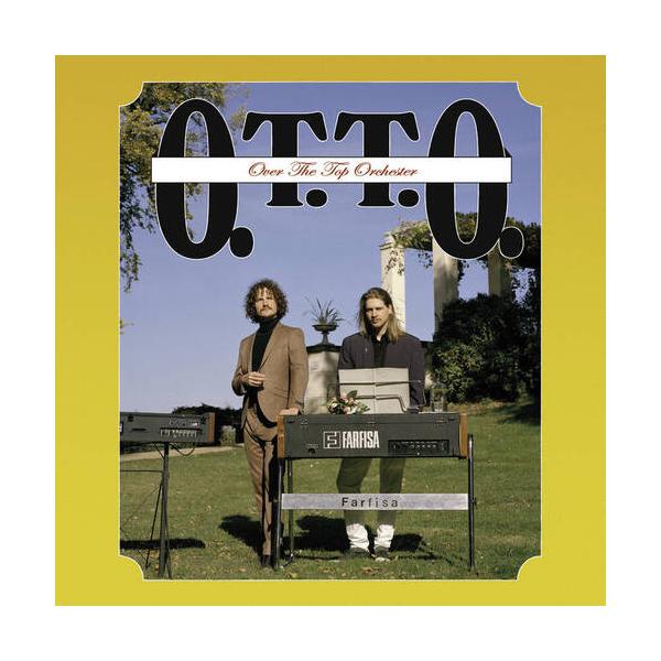 Alexander ArpeggioとCid Hohnerによる電子オルガンデュオOTTOがドイツBureau Bよりデビュー！ TRACKLISTA1. Roter TeppichA2. Auto-DiscoA3. Kanapee Pop...