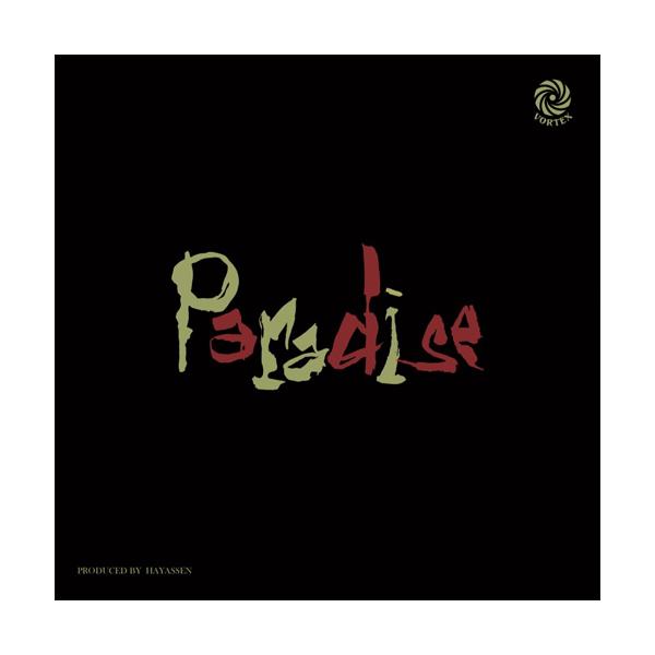 Vortex Recordsからのニューリリースは、時代を超えて愛されるSADEの名曲「Paradise」を大胆にカヴァー。冒頭から引き込まれる圧巻のサウンドとヴォーカルで、多幸感溢れるバレアリックな仕上がりに。TRACKLISTA. PA...