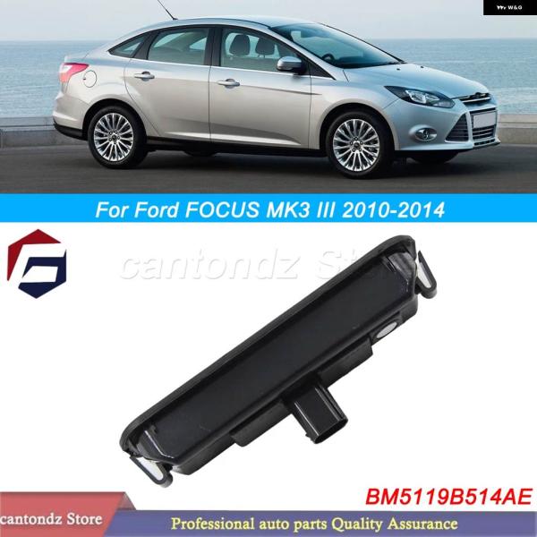 車用リア トランク 蓋ロック ブーツ リリースハンドル スイッチ テールゲートオープン ボタン BM5119B514AE 1834376 フォード フォーカス MK3 III 2010-2014 カスタム パーツ アクセサリーHigh-co...