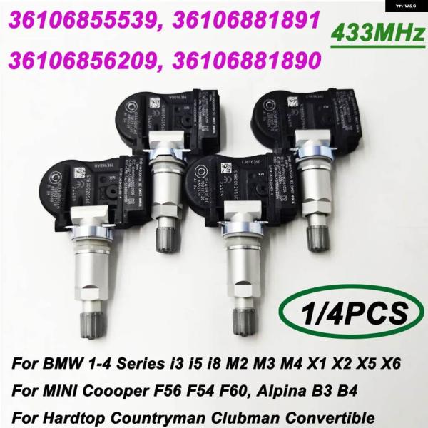 1/4個 433MHZ TPMS 36106881891 36106856209 36106855539 36106881890 6855539 BMW F20 F30 X5 X6 F15 MINI COOPER F56 F54 F60 R...