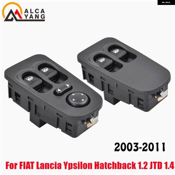 フロント左/右パワーウィンドウ コントロール スイッチ FIAT LANCIA YPSILON 1.2 JTD 1.4 2003-2011 735360604 735360605 カスタム パーツ アクセサリーHigh-concerned ...