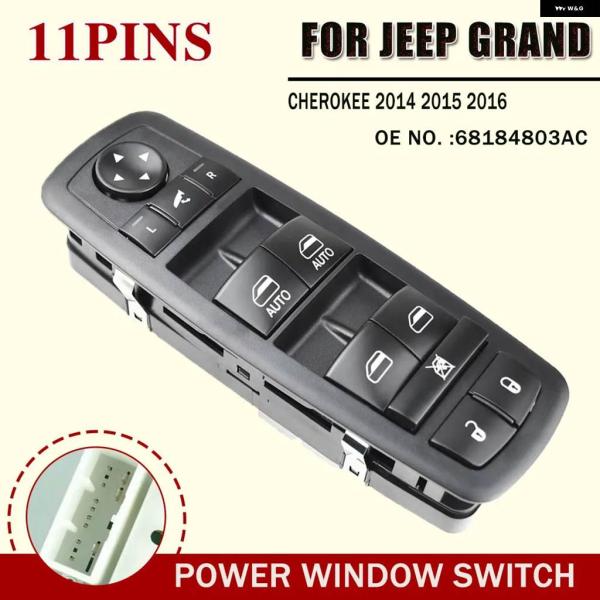 68184803AC ジープ グランド チェロキー 2014 2015 2016 車用パワーウィンドウマスタースイッチ ボタン ブルーライト 56046826AE 68184803AB カスタム パーツ アクセサリーHigh-concern...
