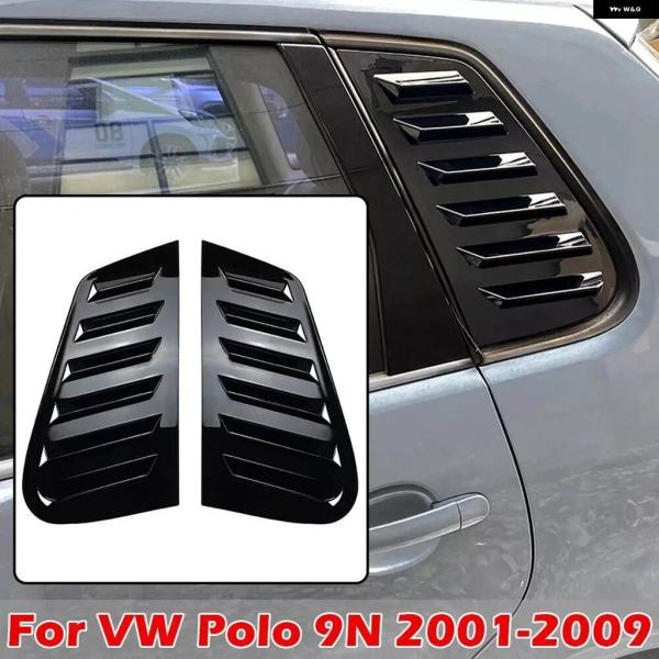 フォルクスワーゲン VW ポロ 5 ドア ハッチバック MK4 9N 2002-2008 車用リアルーバーウィンドウサイドシャッターカバー トリム ステッカー ベントスクープ ABS カスタム パーツ アクセサリーHigh-concerne...