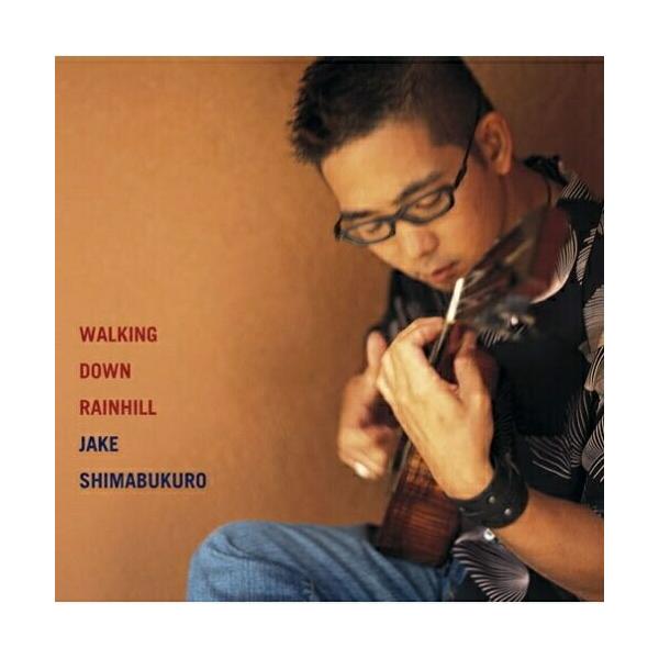 【発売日：2004年06月23日】ジェイク・シマブクロ (シマブクロ ジェイク しまぶくろ じぇいく)2004年6月23日 発売CD:11.Heartbeat2.Rainbow3.Walking Down Rainhill4.Grandma...