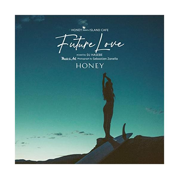 【発売日：2020年12月16日】DJ HASEBE (ディージェイハセベ でぃーじぇいはせべ)2020年12月16日 発売大ヒット・コンピレーション『HONEY meets ISLAND CAFE』26作目となる最新作のテーマは(Futu...