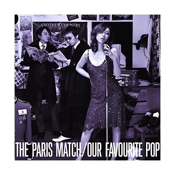 【発売日：2022年11月23日】paris match (パリスマッチ ぱりすまっち)2022年11月23日 発売CD:11.Party Down(SE Cut Version)2.Digging Your Scene3.(They Lo...