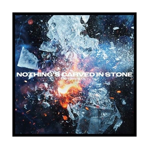 【発売日：2026年03月04日】Nothing's Carved In Stone (ナッシングスカーブドインストーン なっしんぐすかーぶどいんすとーん)2026年3月4日 発売約4年ぶりとなるフルアルバム『Fire Inside Us』...
