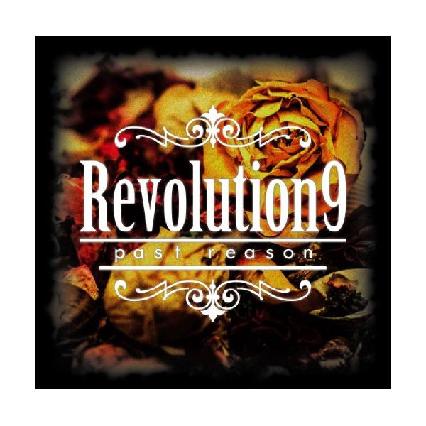【発売日：2012年09月05日】Revolution9 (レボルーションナイン れぼるーしょんないん)2012年9月5日 発売千葉県木更津発のスリーピース・エモーショナル・メロディック・バンド”Revolution9”初のフル・アルバム。...