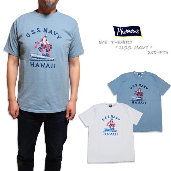 Pherrow's フェローズ Tシャツ U.S.S. NAVY ミリタリー 半袖 25S-PT8魅力的なロコガールと潜水艦のミリタリーデザインTシャツ。ドライな肌触りとコシのある頑丈な生地と、リニューアルされたサイジングも好評のPTボディ...