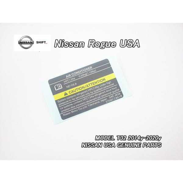 【商品名】北米(US)ニッサン.ローグ純正ラベル-エアコンディショナーコーション＊"Air.Conditioner.Caution"＊北米(US)2014年-2020年モデル【適合-車種】ニッサン.エクストレイル＊T32系 平成25年12月...