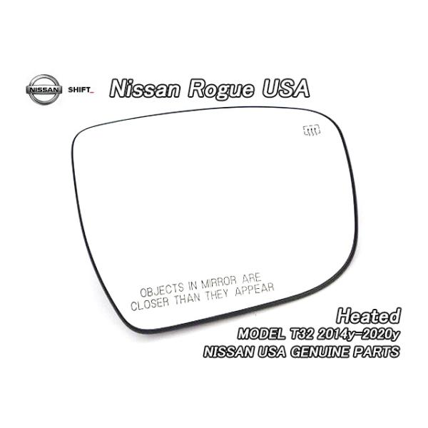 【商品名】北米(US)ニッサン.ローグ純正ドアミラーガラス右側＊英文字入り鏡面-ヒーター付き＊北米(US)仕様SV-Premium/SL/SL-Premiumグレード用＊北米(US)2014年-2020年モデル【該当-車種】ニッサン.エクス...