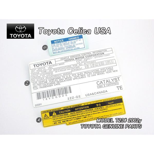 【商品名】北米(US)トヨタ.セリカ純正ラベル-3枚セット＊ボンネットフード裏用＊北米(US)2002年モデル【適合-車種】トヨタ.セリカ＊T230系 平成11年09月-18年04月【適合-注釈】＊北米(US)仕様'02年モデル用の組合せセ...
