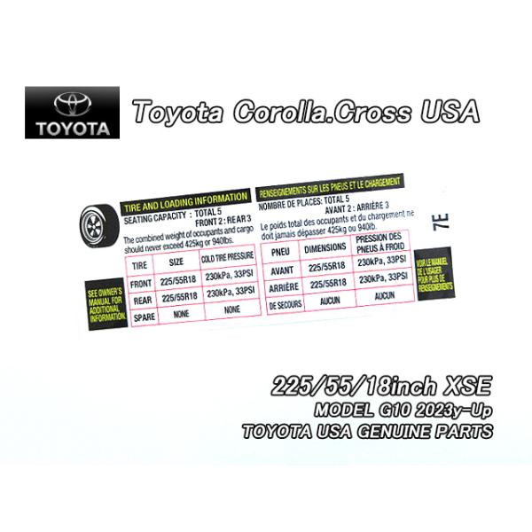【商品名】北米(US)トヨタ.カローラ.クロス純正ラベル-"Tire Pressure Information"＊"タイヤ.プレッシャー.インフォメーション"ステッカー＊225/55R-18インチ-タイヤ空気圧注意書き＊北米(US)2023...