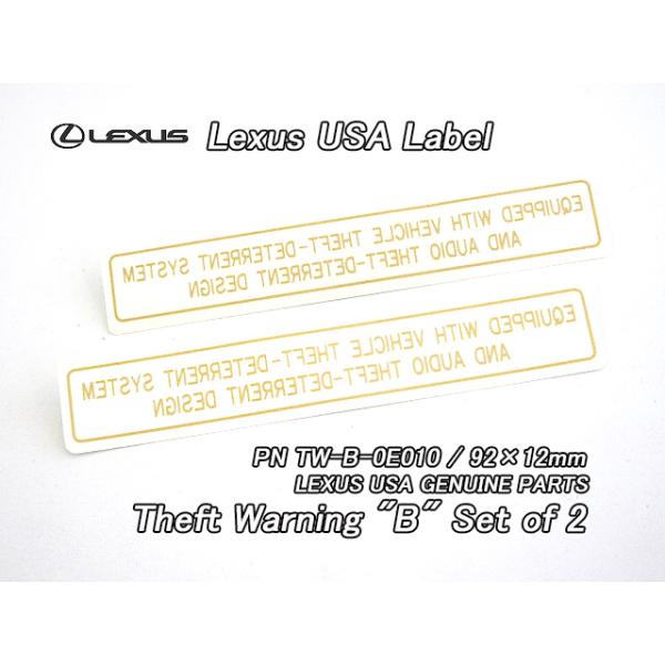 【商品名】北米(US)レクサス純正セキュリティラベル-"Theft Warning"＊TW-Bタイプ【適合車種】レクサスLS400 ⇒ トヨタ.セルシオ＊UCF20系(平成06年10月-12年07月)レクサスLS430 ⇒ トヨタ.セルシオ...