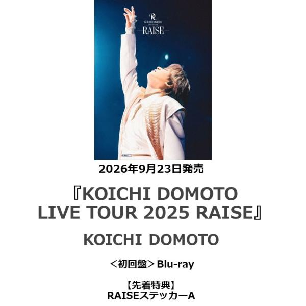 【発売日：2026年09月23日】●限界の、その先へ――　　魂を賭けたエンターテインメント『RAISE』の映像化が遂に決定！！最新アルバム『RAISE』を携え、生バンド、ストリングス、そして12人のダンサーという圧巻の編成で創り上げた本公演...