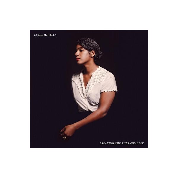 発売日:2022年05月06日 / ジャンル:ロック / フォーマット:CD / 組み枚数:1 / レーベル:Anti / 発売国:USA / 商品番号:87912 / アーティストキーワード:Leyla Mccalla レイラマッカーラ
