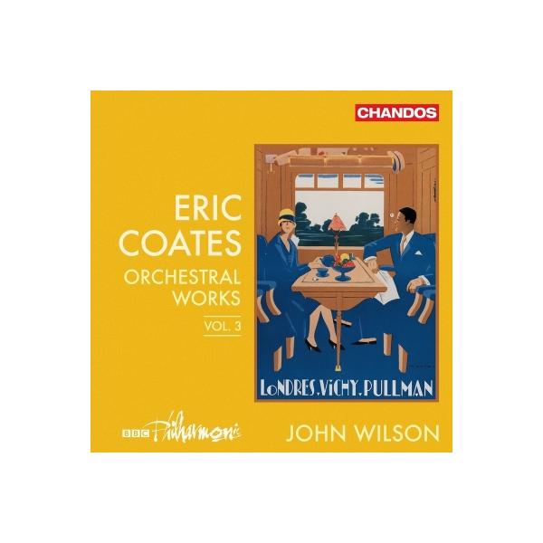 発売日:2023年06月10日 / ジャンル:クラシック / フォーマット:CD / 組み枚数:1 / レーベル:Chandos / 発売国:UK / 商品番号:CHAN-20164 / アーティストキーワード:Coates , Eric ...