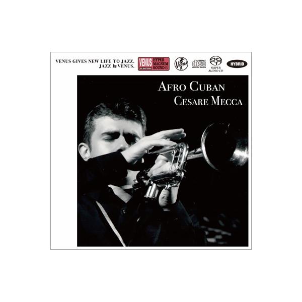 発売日:2024年12月25日 / ジャンル:ジャズ / フォーマット:SACD / 組み枚数:1 / レーベル:Venus Records / 発売国:日本 / 商品番号:VHGD-10015 / アーティストキーワード:Cesare M...