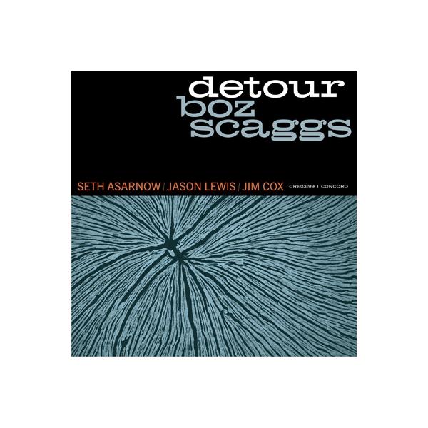 発売日:2025年10月17日 / ジャンル:ロック / フォーマット:CD / 組み枚数:1 / レーベル:Concord / 発売国:USA / 商品番号:200052 / アーティストキーワード:Boz Scaggs ボズスキャッグス...