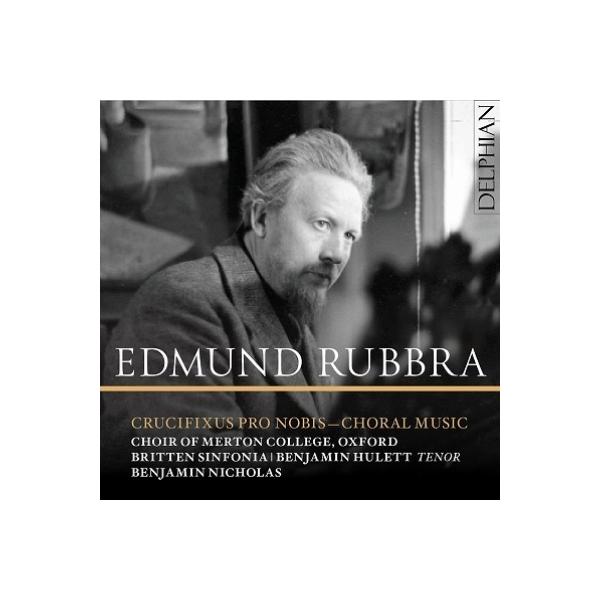 発売日:2026年04月30日 / ジャンル:クラシック / フォーマット:CD / 組み枚数:1 / レーベル:Delphian / 発売国:UK / 商品番号:DCD-34332 / アーティストキーワード:Rubbra ラッブラ