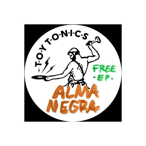 発売日:2026年04月24日 / ジャンル:ダンス＆ソウル / フォーマット:12in / 組み枚数:1 / レーベル:Toy Tonics / 発売国:UK / 商品番号:TOYT-193 / アーティストキーワード:Alma Negra