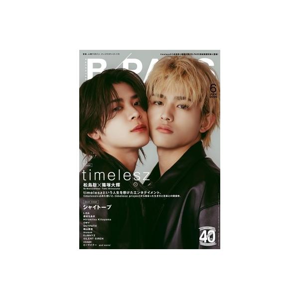 発売日:2026年04月 / ジャンル:雑誌（情報） / フォーマット:雑誌 / 出版社:シンコーミュージックエンタテイメント / 発売国:日本 / ISBN:175570626 / アーティストキーワード:B Pass編集部 ビーパス　B...