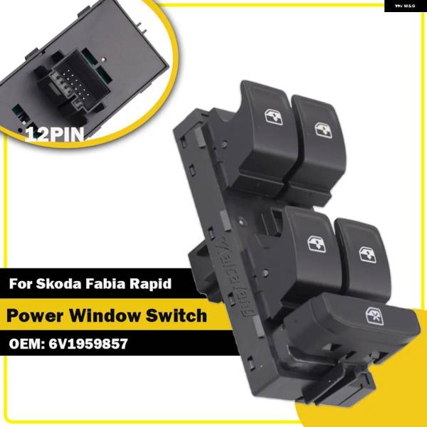 ドライバーパワーウィンドウレギュレーター コントロール スイッチ 12ピン 6V1959857 SKODA FABIA RAPID 2013 2015 カーアクセサリー OE:6V1959857 カスタム パーツ アクセサリーHigh-co...