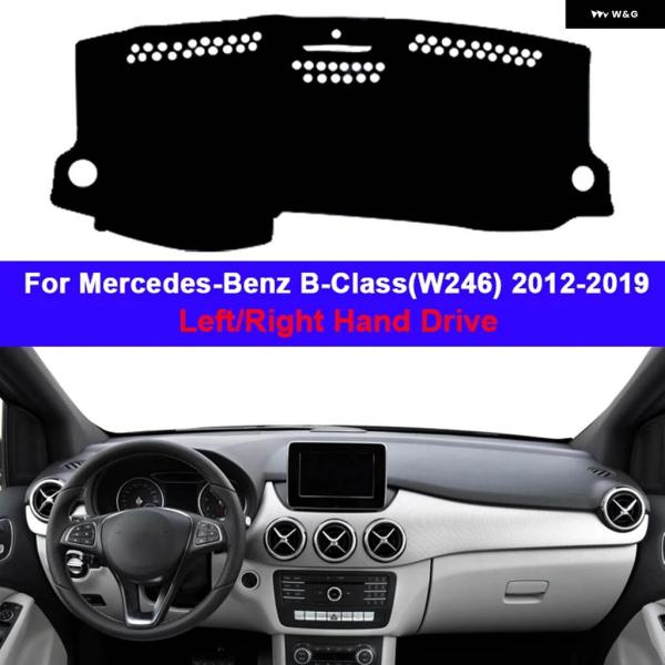 カー ダッシュボード カバー メルセデス ベンツ B クラス W246 2012 - 2018 2019 B-KLASSE B160 B180 B200 LHD 右ハンドル 2017 2016 カスタム パーツ アクセサリーHigh-con...