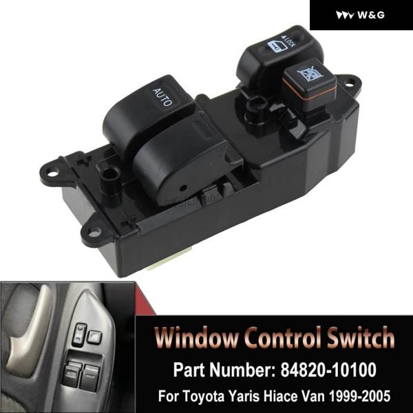 84820-10100 8482010100 ウィンドウ コントロール スイッチ パワーウィンドウスイッチ トヨタ ヤリス/ハイエース バン 1999-2001-05 カスタムパーツ アクセサリーSpecial Features:Repla...