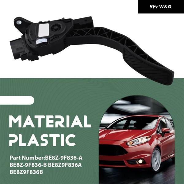 BE8Z-9F836-B BE8Z9F836A スロットルペダル フォード フィエスタ 2008-2012 カーアクセルペダル アセンブリ BE8Z-9F836-A BE8Z9F836 カスタム パーツ アクセサリーHign-concern...