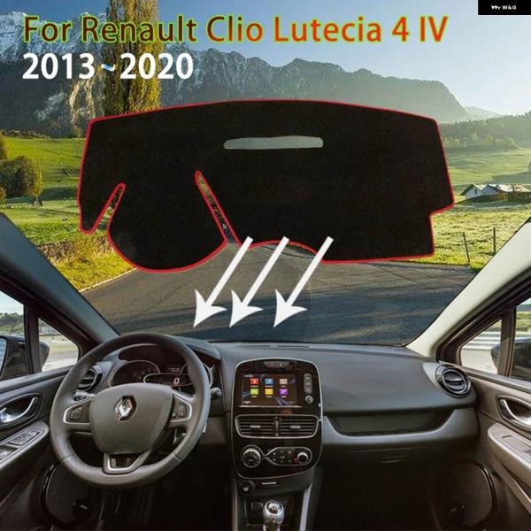 ダッシュボード カバー マット ルノー クリオ ルーテシア 4 IV 2013~2020 2014 2015 2016 汚れ防止ラグ パッド サンシェード カーペット カーアクセサリー カスタム パーツ アクセサリーHigh-concern...