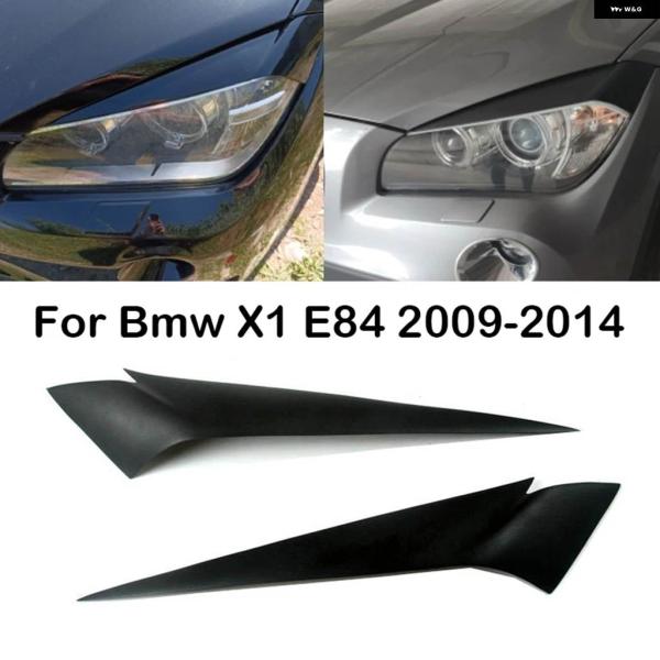 フロントヘッドライトアイブロウカバーまぶたトリムカーボンマットブラック BMW X1 E84 2009 - 14 カスタム パーツ アクセサリーHigh-concerned chemical:NoneSpecial Features:Eye...