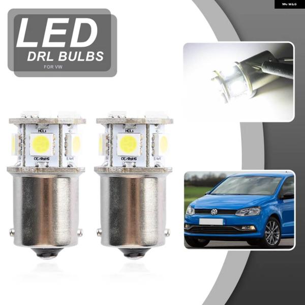 2X フォルクスワーゲン ポロ MK5 GTIハッチ6R 2009-2014 パサート B7 2010-2014 1156 P21W BA15S R5W R10W LED デイタイム ランニングライト デイライト カスタム パーツ アクセサ...