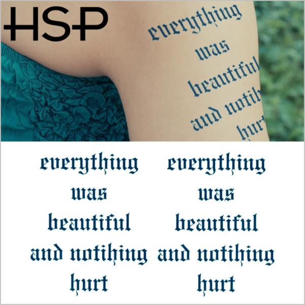 大人気！オシャレなタトゥーシール！●商品名タトゥーシール 2枚セット everything was beautiful and nothing hurt●サイズ6×10.6cm(絵柄台紙部分)●備考※上記表示商品2枚セットでの価格となります...