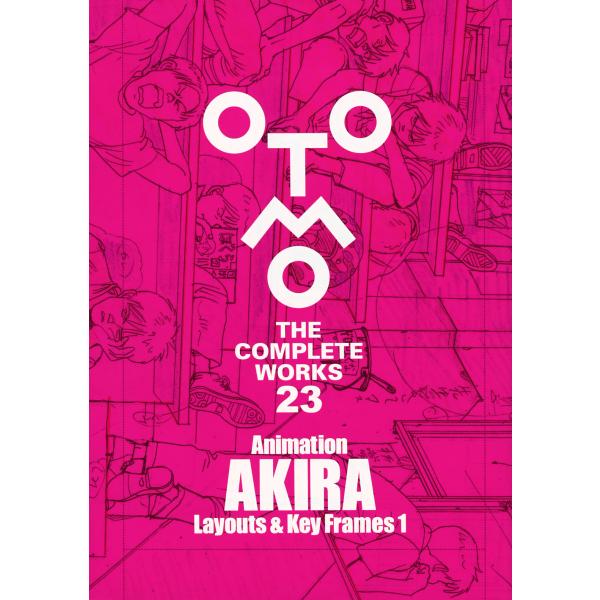 出版社名：講談社著者名：大友克洋シリーズ名：ＯＴＯＭＯ　ＴＨＥ　ＣＯＭＰＬＥＴＥ　ＷＯＲＫＳ発行年月：2022年11月キーワード：アニメーション アキラ レイアウツ アンド キー フレイムズ、オオトモ,カツヒロ
