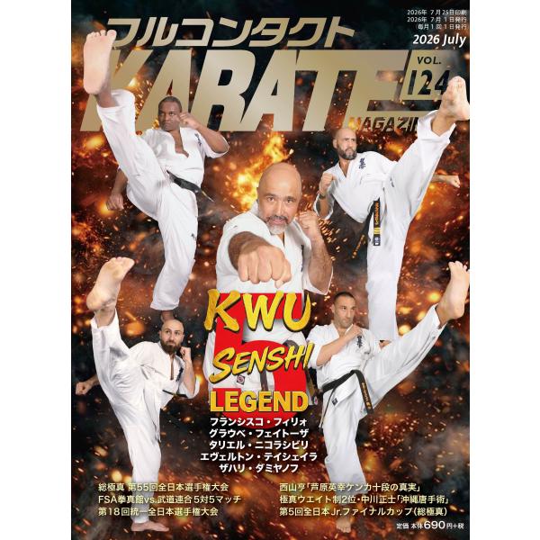 出版社名：武道ユニオンフルコンタクトＫＡＲＡＴＥマガジン編集部、星雲社著者名：フルコンタクトＫＡＲＡＴＥマガジン発行年月：2026年07月キーワード：フル コンタクト カラテ マガジン、フル コンタクト カラテ マガジン