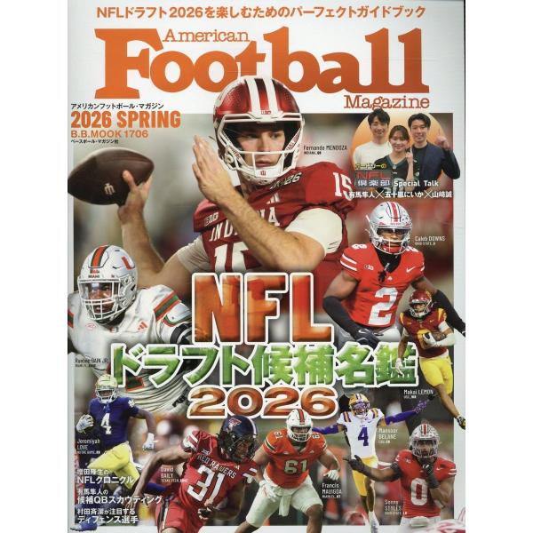 出版社名：ベースボール・マガジン社シリーズ名：Ｂ．Ｂ．ＭＯＯＫ　Ａｍｅｒｉｃａｎ　Ｆｏｏｔｂａｌｌ　Ｍａｇａｚｉｎｅ　２０２６発行年月：2026年04月キーワード：エヌエフエル ドラフト コウホ メイカン*NFL ドラフト コウホ メイカン