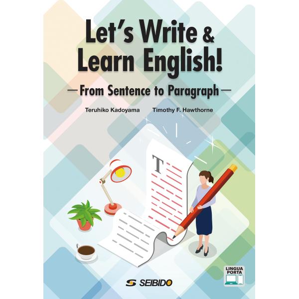 出版社名：成美堂著者名：角山照彦、ティモシー・Ｆ．ホーソン発行年月：2025年01月キーワード：レッツ ライト アンド ラーン イングリッシュ フロム センテンス トゥ パラグラフ、カドヤマ,テルヒコ、ホーソン,ティモシー・F.