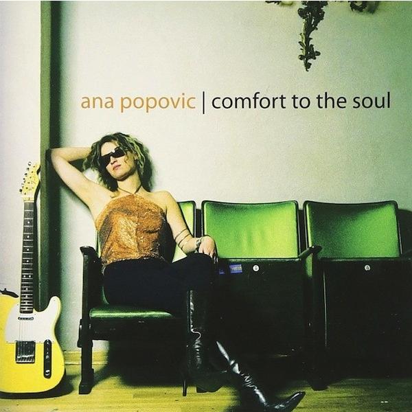 media: CDlabel:BSMF Recordsrelease: 2003.10.07Ana Popovic / Comfort to the Soul01.Don’t Bear Down On Me　02.Ｌove Me Again...