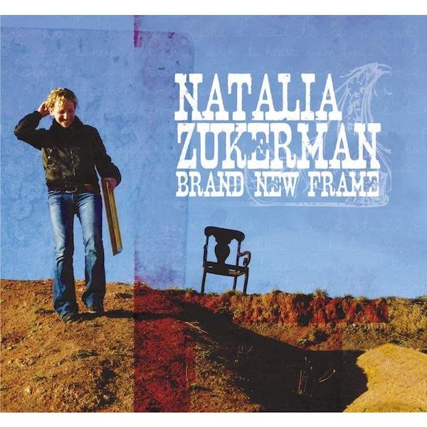 media: CDlabel:BSMF Recordsrelease: 2008.12.19Natalia Zukerman / Brand New Frame  01. Brand New Frame 02. Favorite Shirt...