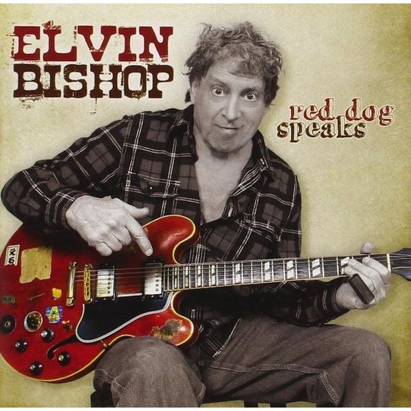 media: CD label:BSMF Recordsrelease: 2010.06.15Elvin Bishop / Red Dog Speaks01. Red Dog Speaks02. Neighbor Neighbor03. F...