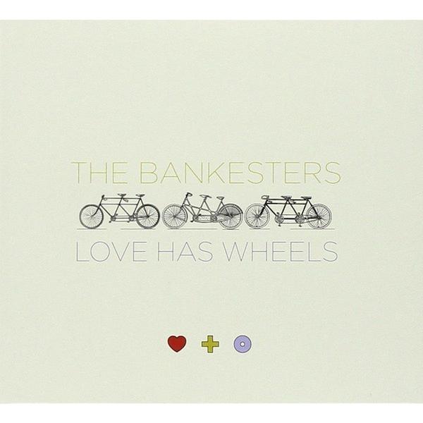 media:CDlabel:BSMF Recordsrelease: 2013.10.10The Bankesters / Love Has Wheels01. Love Has Wheels02. When I'm Gone03. Lov...