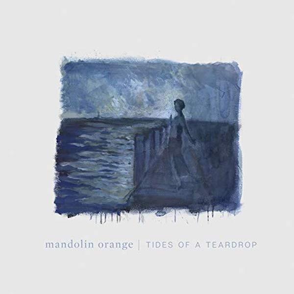 Mandolin Orange / Tides Of A Teardropmedia: CDlabel:BSMF Recordsrelease: 2019.02.2001. Golden Embers02. The Wolves03. In...