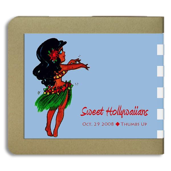 ホイホイレコード・オリジナル・ライヴ・レコーディング：スウィート・ホリワイアンズ Sweet Hollywaiiansdate: 2008.10.29 place: Thumbs Up(横浜・神奈川)media: 2枚組/CD-Rlabel...