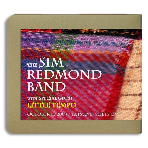 ライヴ・レコーディングdate: 2009.10.02 place: CAY(青山・東京)media: 2枚組/CD-Rlabel:Hoy-Hoy Recordsrelease:シリアルNo.付sim redmond band :Sim R...