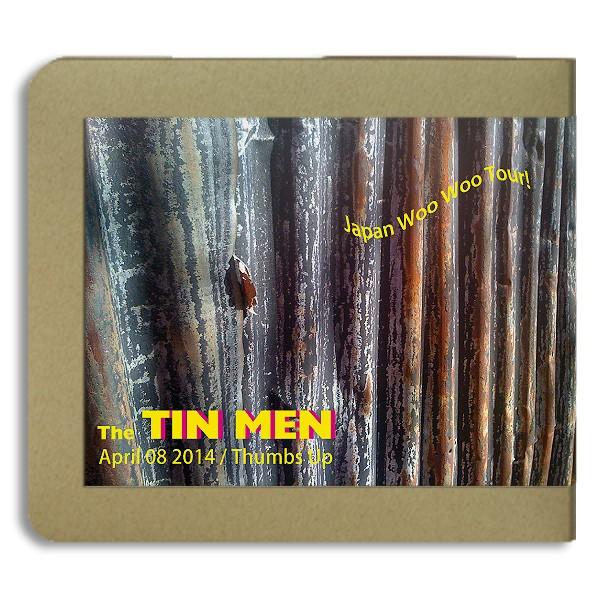 ホイホイレコード・オリジナル・ライヴ・レコーディング：ティン・メン Tin Men date:  2014.04.08 place: Thumbs Up(横浜・神奈川)media: 2枚組/CD-Rlabel: Hoy-Hoy Record...