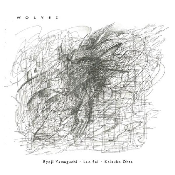【発売日：2021年06月06日】media: CDlabel: OURANIA ARMONIIArelease: 2021.06.062020年にギャラリー Chaabeeで開催された山口亮志、蔡怜雄、太田惠資による即興ライブの録音。狼を...