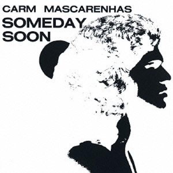 Carm Mascarenhas / Sameday Soonmedia: CDlabel:ViViD Soundrelease:2012.07.2501.  IN THE SUN02. GREEN EYES (SMILE)03. BEYO...