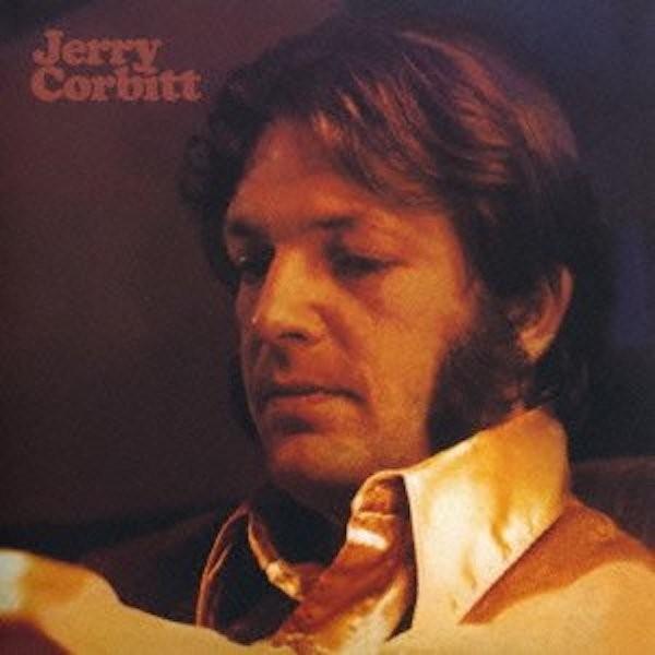 Jerry Corbitt  / Jerry Corbitt media: CDlabel:ViViD Soundrelease:2013.01.2301.  Country Boy Blues02. Burning In Your Lov...