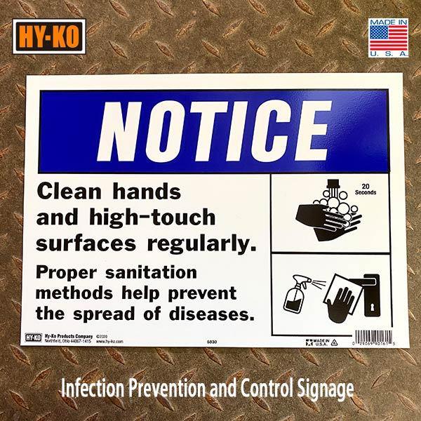 NOTICE Clean hands and high-touch surfaces regularly. Proper sanitation methods help prevent the spread of diseases.（通知　...